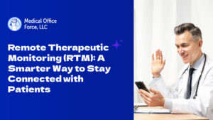 Remote Therapeutic Monitoring (RTM): A Smarter Way to Stay Connected ...